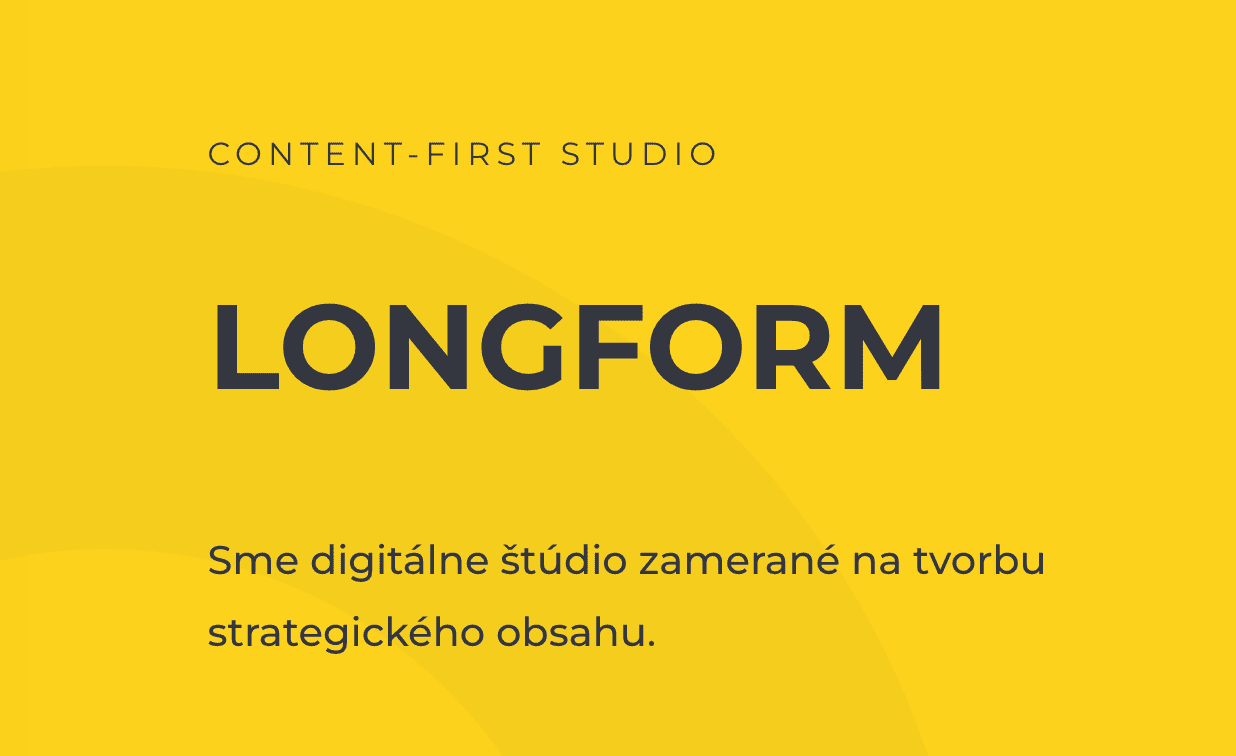 LONGFORM – Content-first digitálne štúdio pre strategický obsah